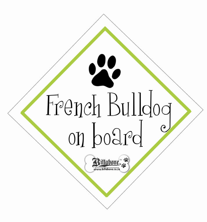 French Bulldog On Board Car Sign or Sticker – Billabone