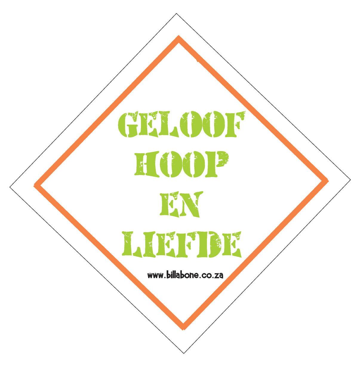 Geloof Hoop en Liefde - Car Sign or Sticker – Billabone