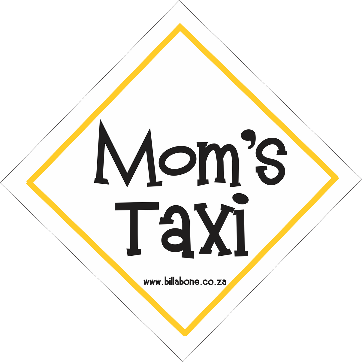 Mom's Taxi Car Sign or Sticker – Billabone