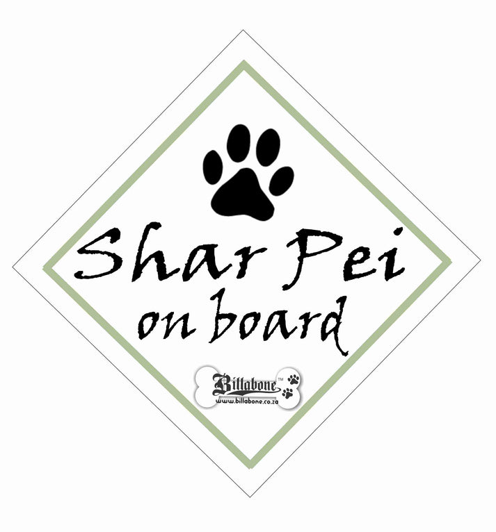 Shar Pei On Board Car Sign or Sticker – Billabone